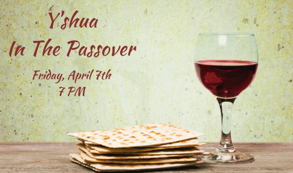 Messiah's House Passover Service | Harvest Time Church